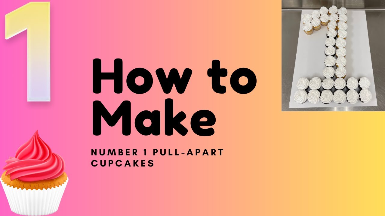 How to make number 1 pull-apart cupcakes - YouTube