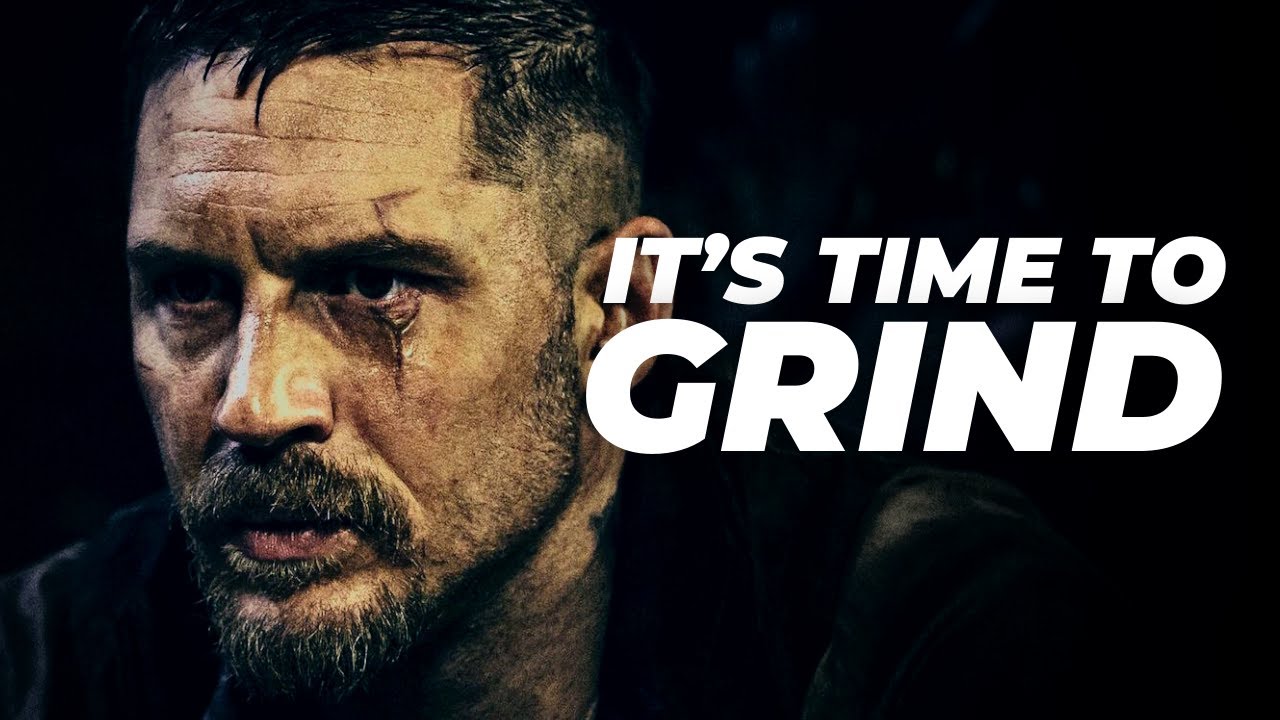 IT'S TIME TO GRIND / WATCH this video to get inspired - YouTube