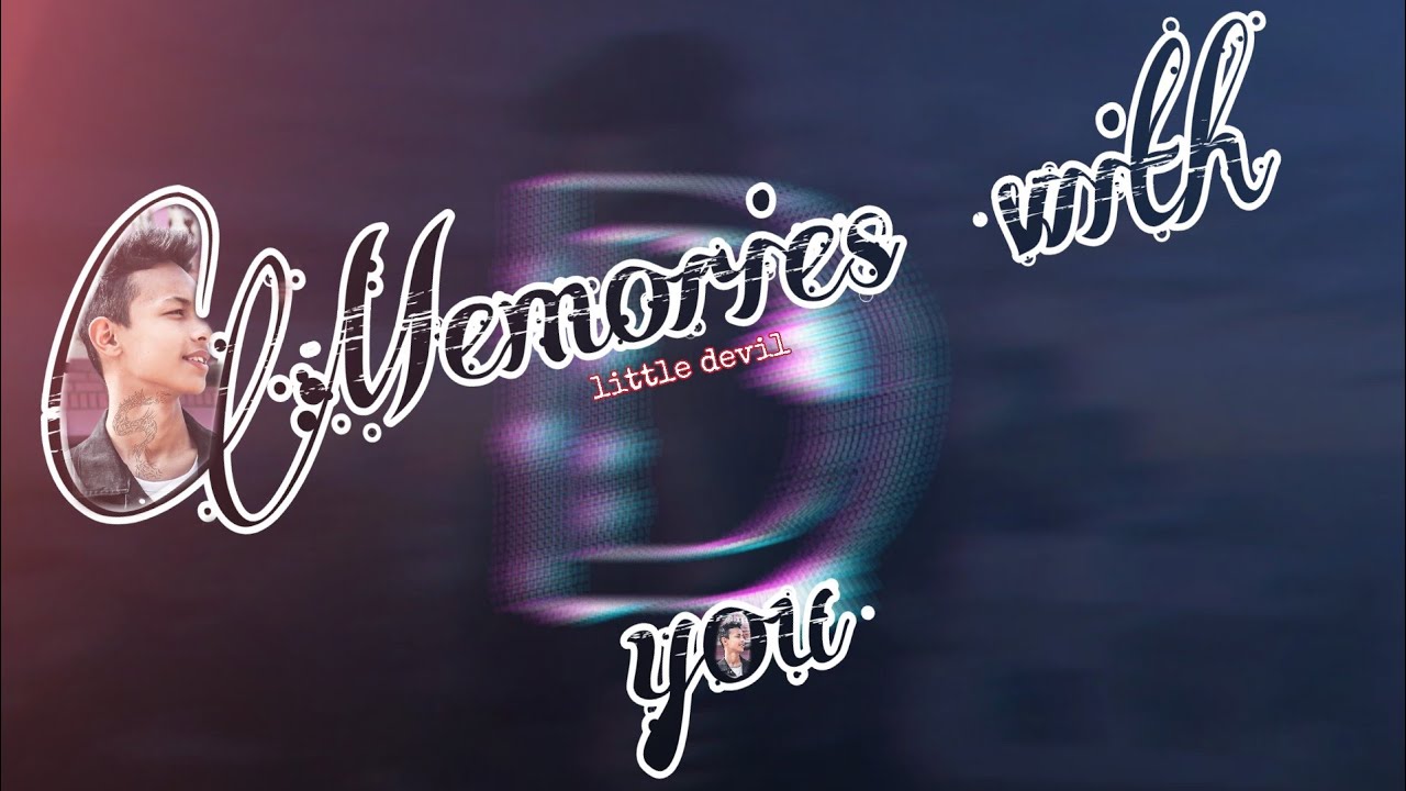 Little Devil - Memories with you | Dangali kings | Rap music - YouTube