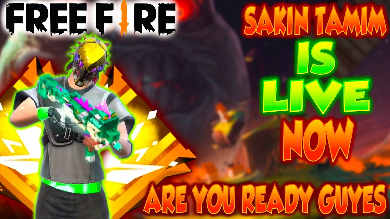 SAKIN TAMIM IS LIVE NOW.ARE YOU READY GUYS..?NEW ID OLD GAMEPLAY. - YouTube