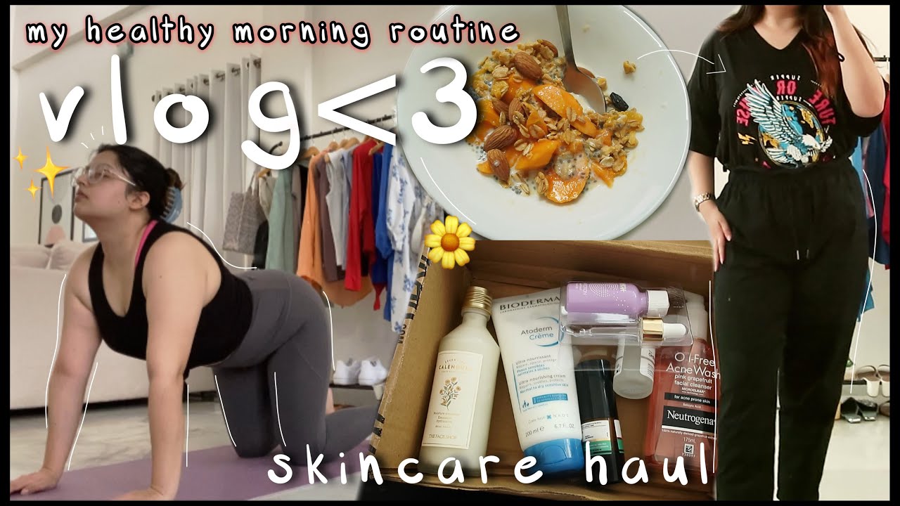 My Healthy morning routine, skincare haul & more... vlog! - YouTube