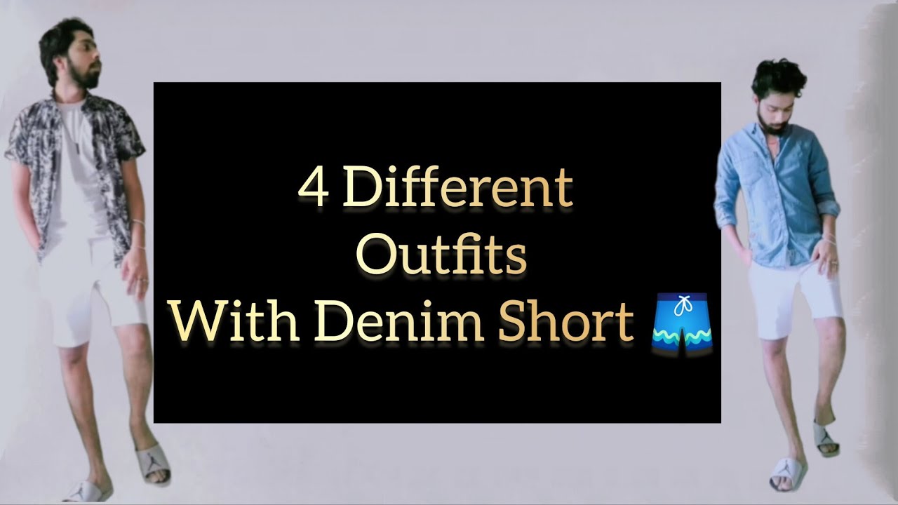 1,2,3&4 Different Outfits with Denim Short 🩳 - YouTube