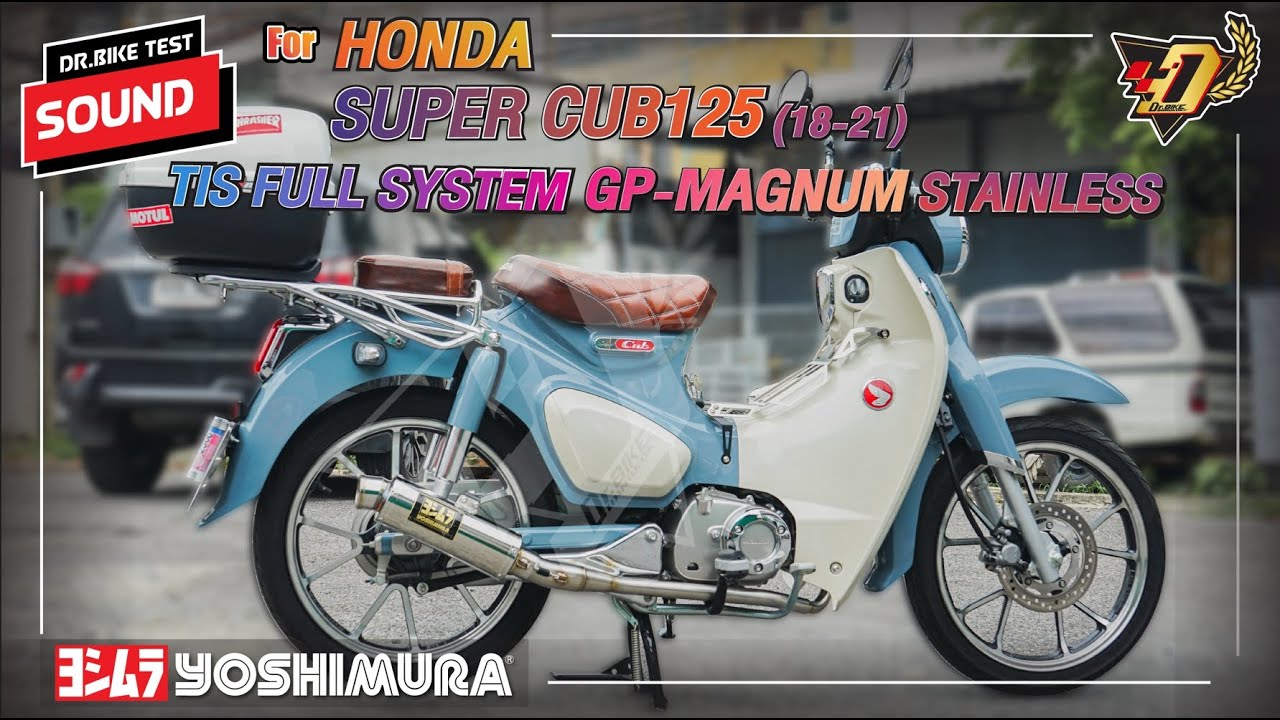 เสียงท่อ YOSHIMURA SUPER CUB125 (18-21) TIS FULL SYSTEM GP-MAGNUM ...