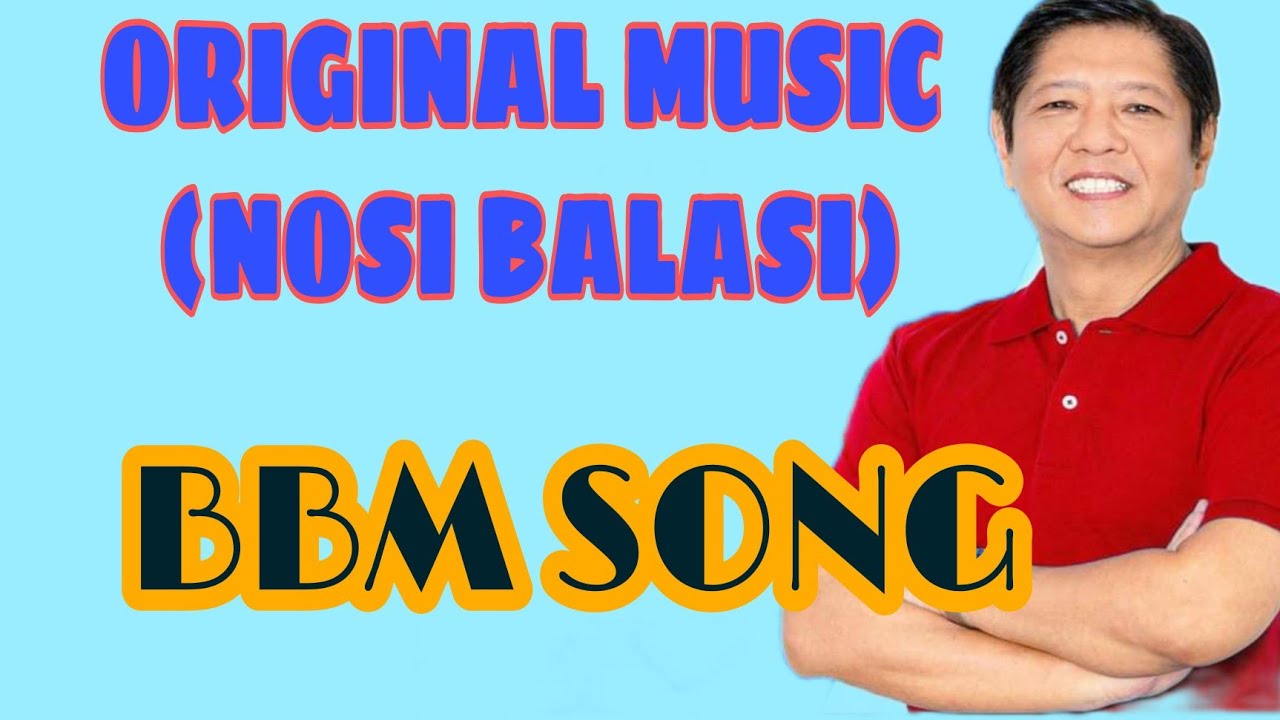 BBM Song!/ Bbm bbm Pangulo Campaign song - YouTube