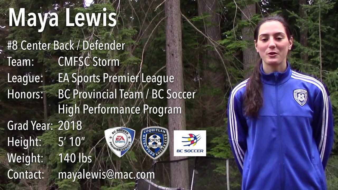 ⚽️ Maya Lewis - Soccer Recruiting, Class of 2018 ⚽️ - YouTube