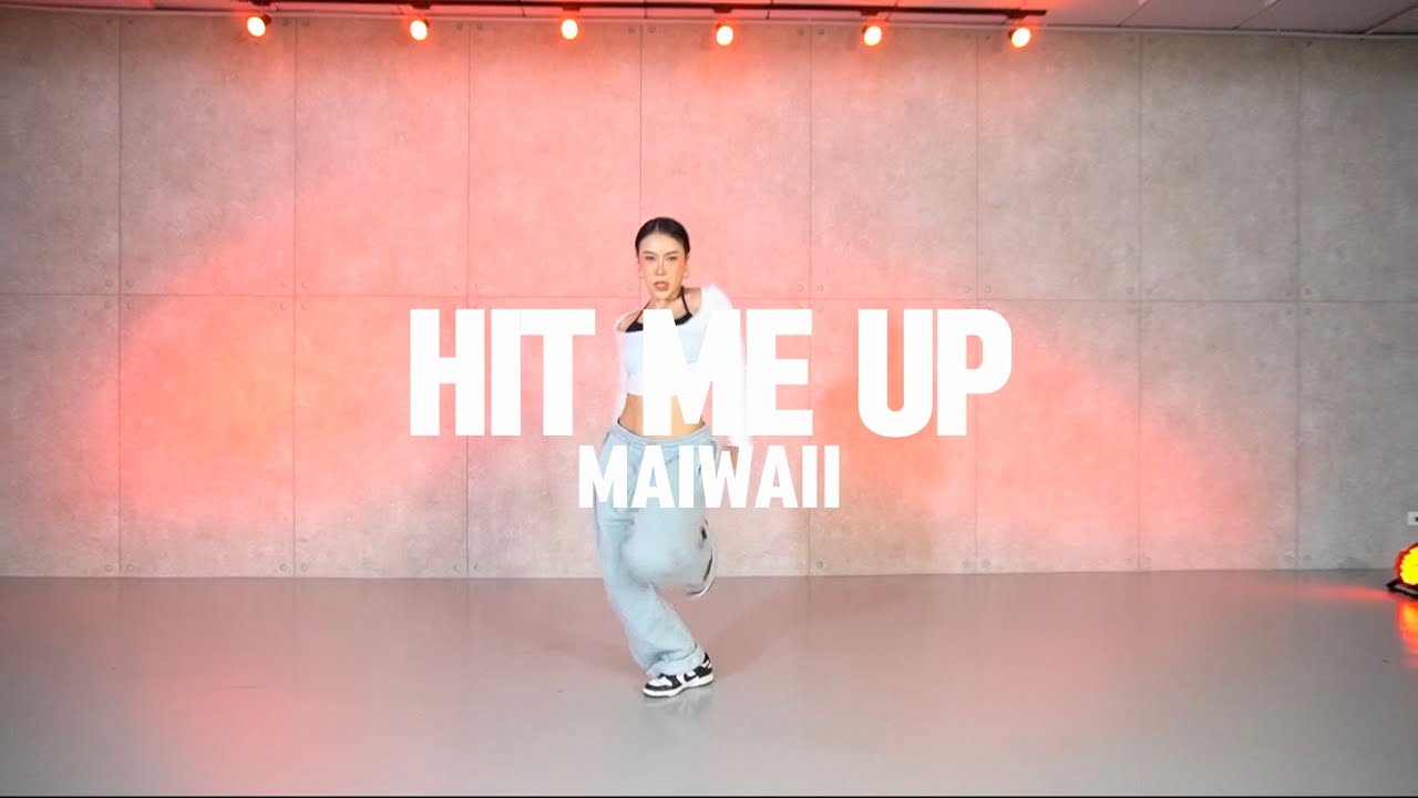 TIMETHAI-HIT ME UP | MAIWAII ( CHOREOGRAPHY ) - YouTube