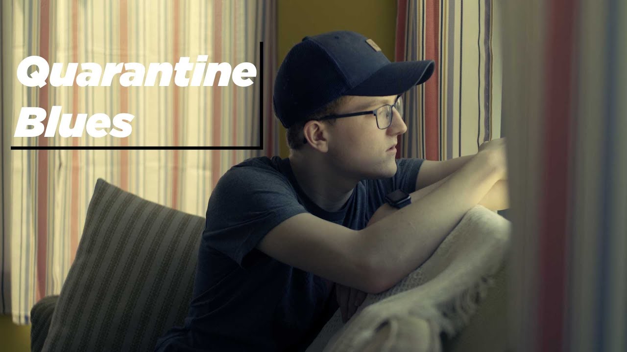 Quarantine Blues - A Short Film - YouTube