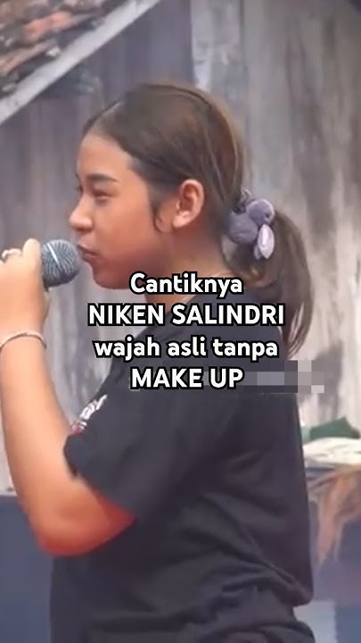 cantiknya NIKEN SALINDRI saat tampil tanpa Make up - YouTube