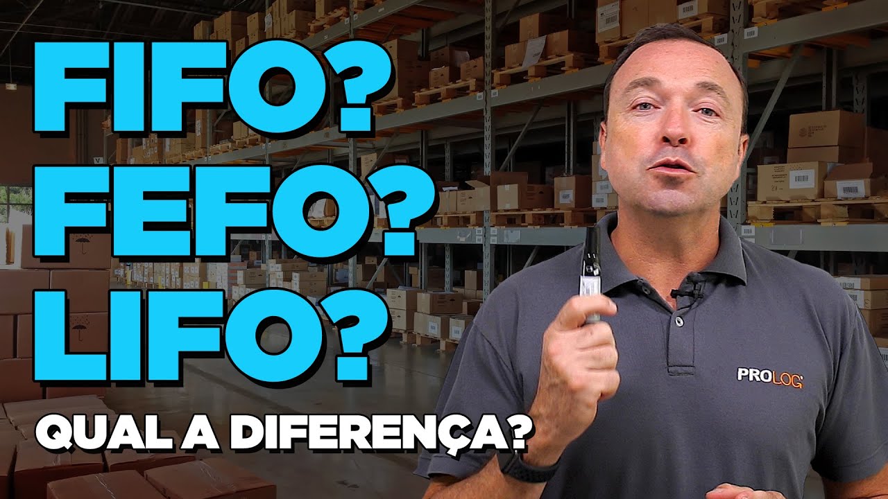 FIFO, FEFO e LIFO - O GUIA DEFINITIVO PARA ENTENDER A DIFERENÇA ENTRE ...