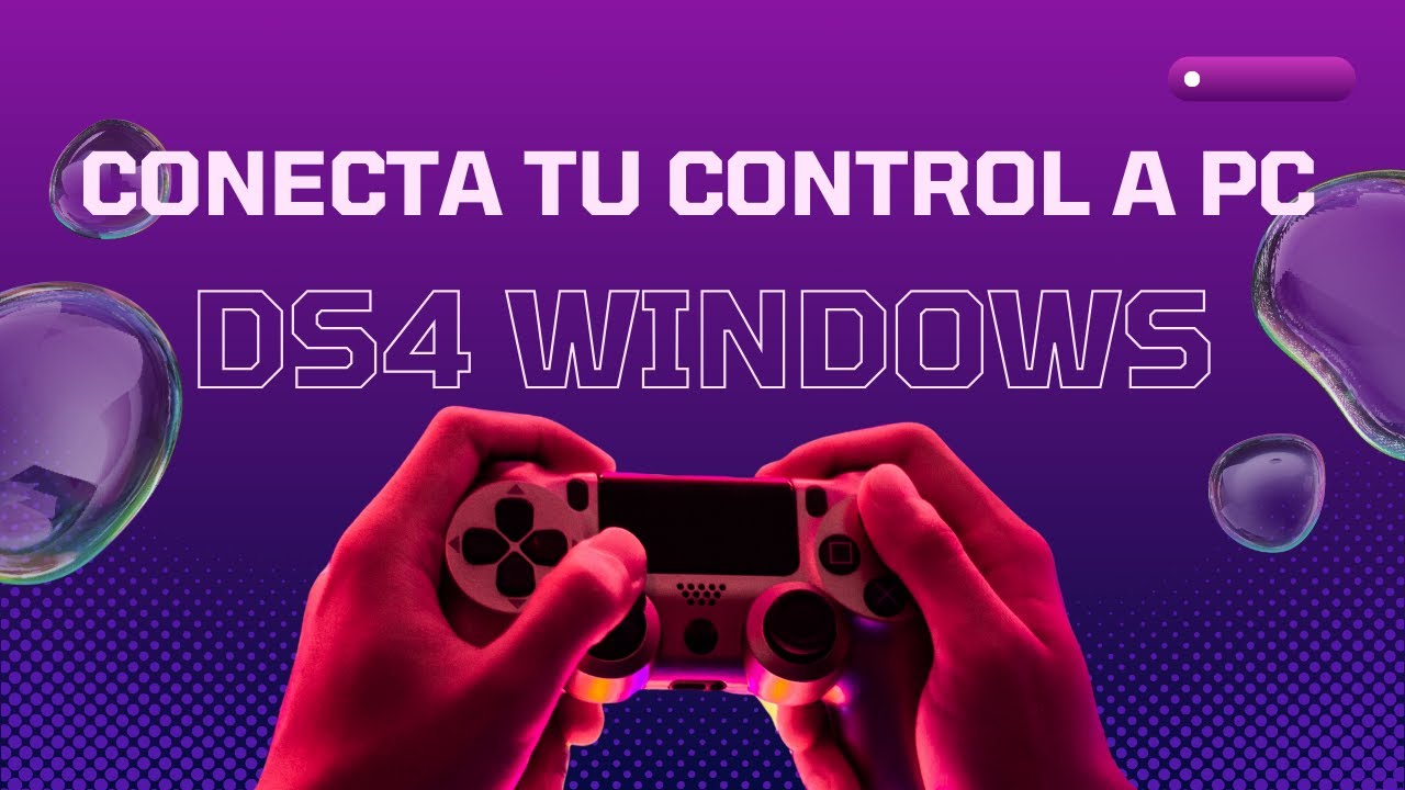¡Configura tu Control de PlayStation y Switch en PC con DS4Windows! - YouTube