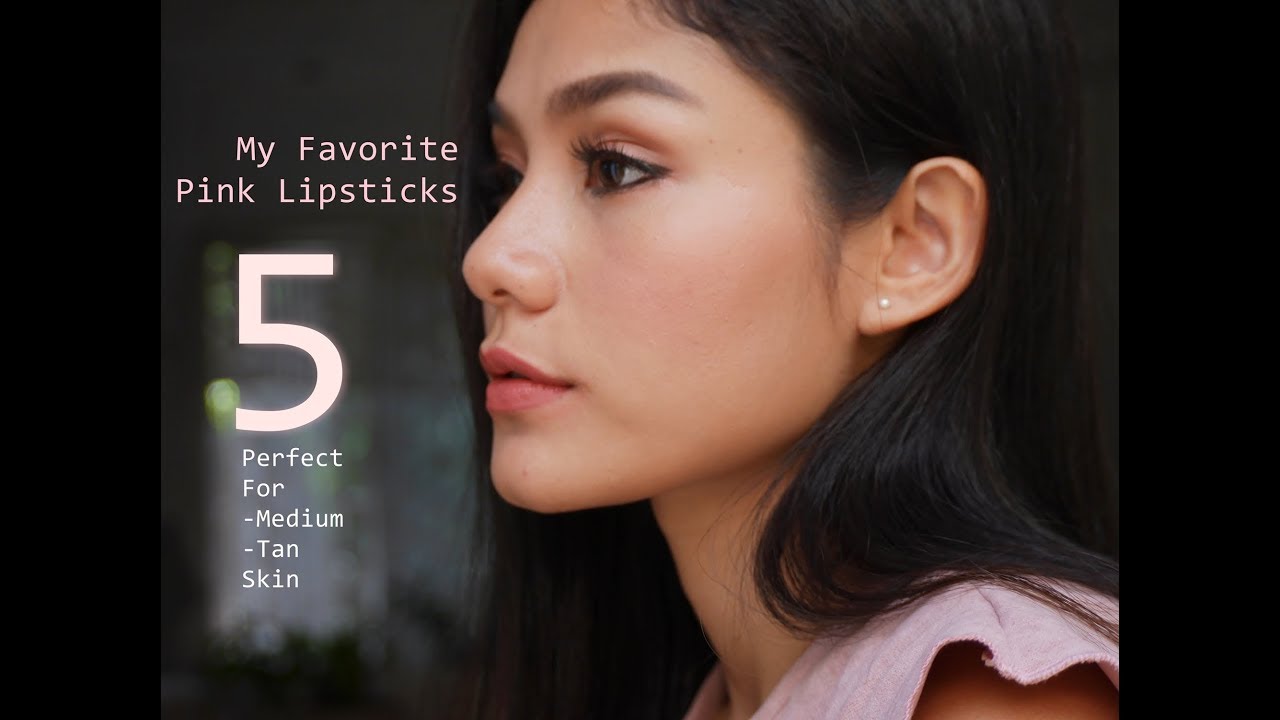 Perfect pink lips for tan skin : ผิวแทนลิปสติกสีชมพูโทนไหนดี ?? - YouTube