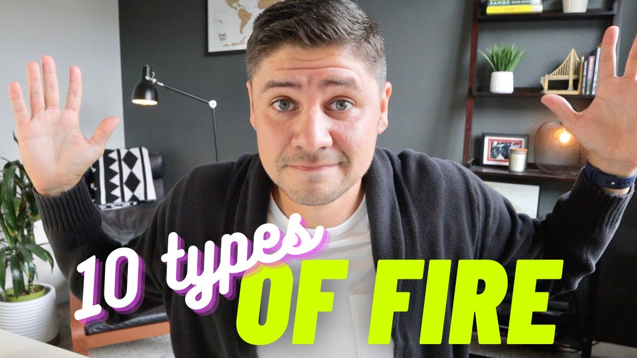 Top 10 Types of FIRE You Need to Know About | Financial Independence ...