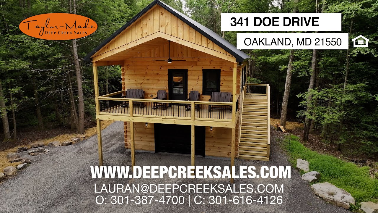 341 Doe Drive Oakland, MD 21550 Taylor-Made Deep Creek Sales - YouTube