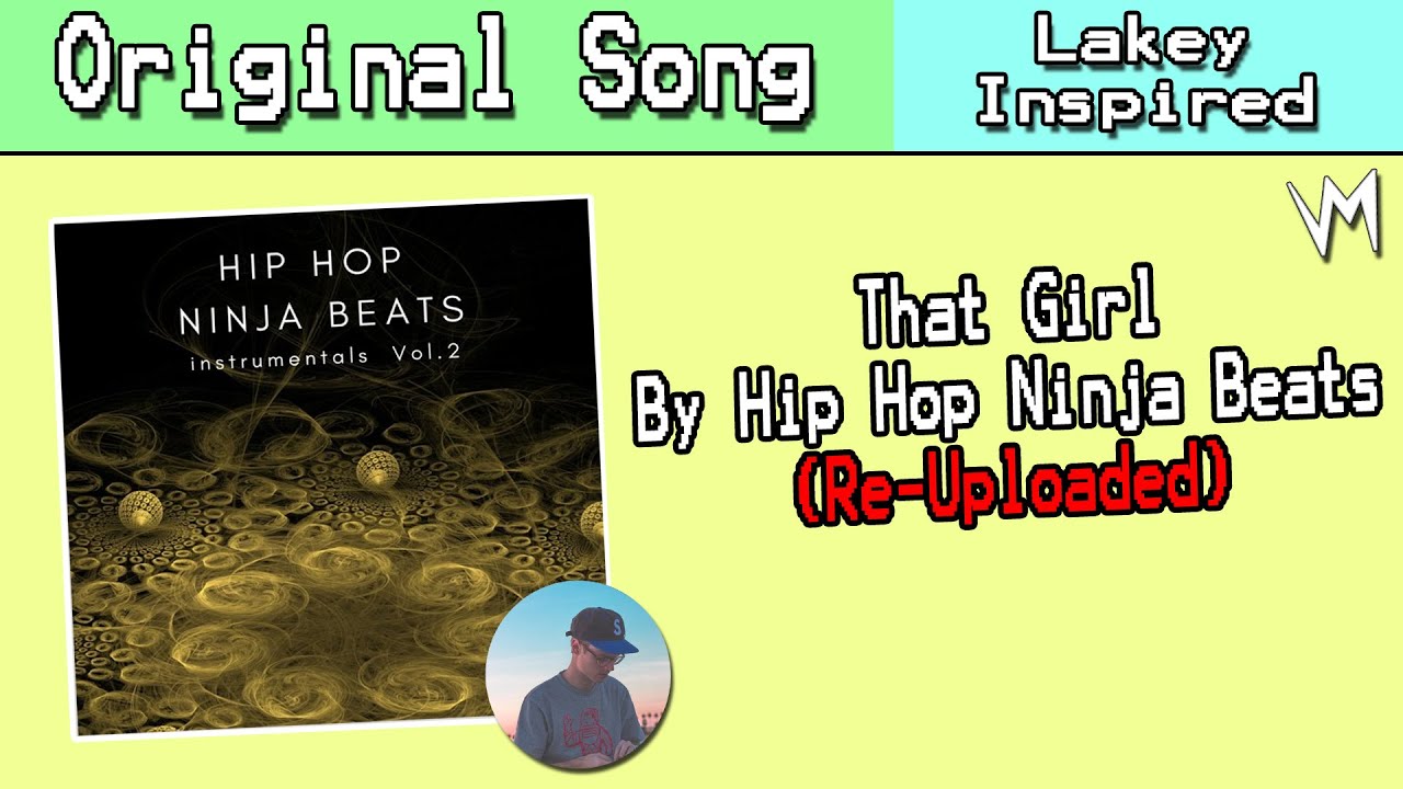 That Girl by Hip Hop Ninja Beats (Original Song) | Re-Uploaded - YouTube