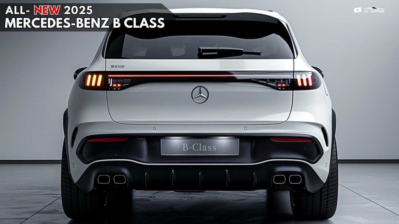 New 2025 Mercedes-Benz B Class Unveiled - A New Breed of Performance ...