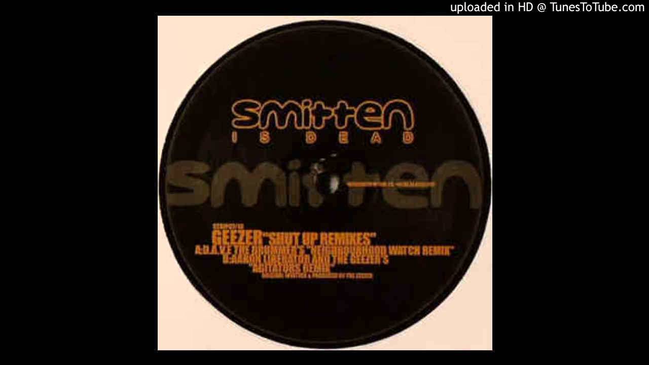 Geezer - Shut Up (Aaron Liberator And The Geezer's Agitators Remix ...