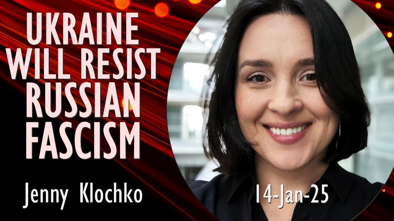 Jenny Klochko - Ukraine will Resist Russia With or Without US Support @JennyKlochkoPodcast1803 ...