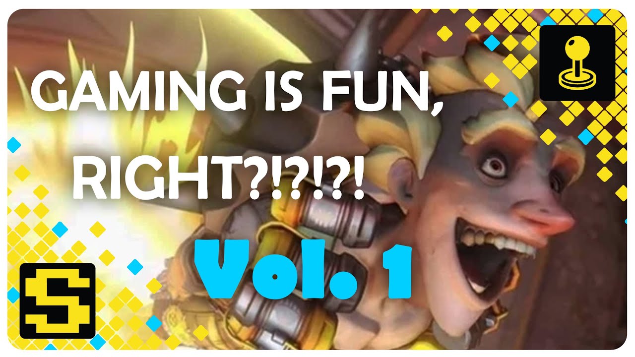 Gaming is Fun, Right?!?!?! - Vol. 1 - YouTube