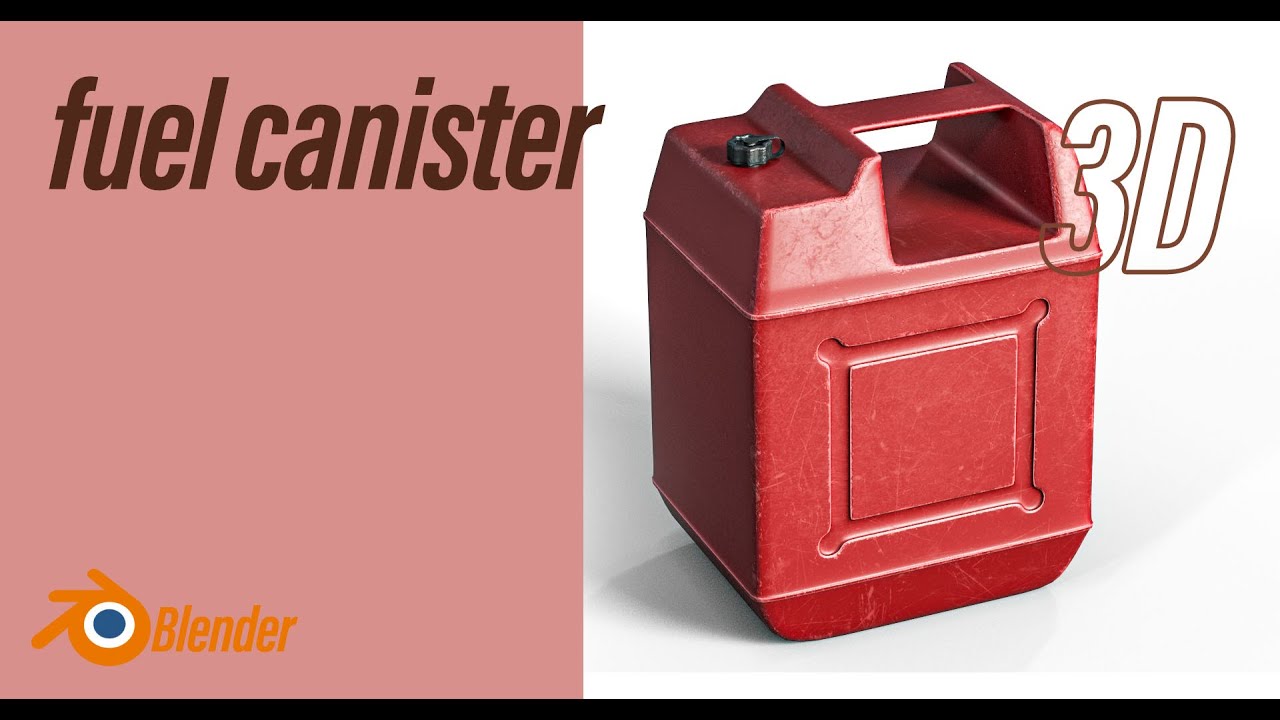 fuel canister 3d model in blender - YouTube