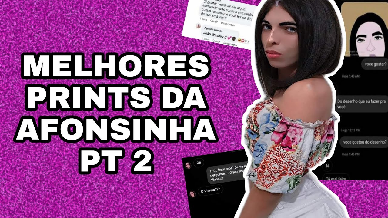 MELHORES PRINTS DA AFONSINHA (parte 2) - YouTube