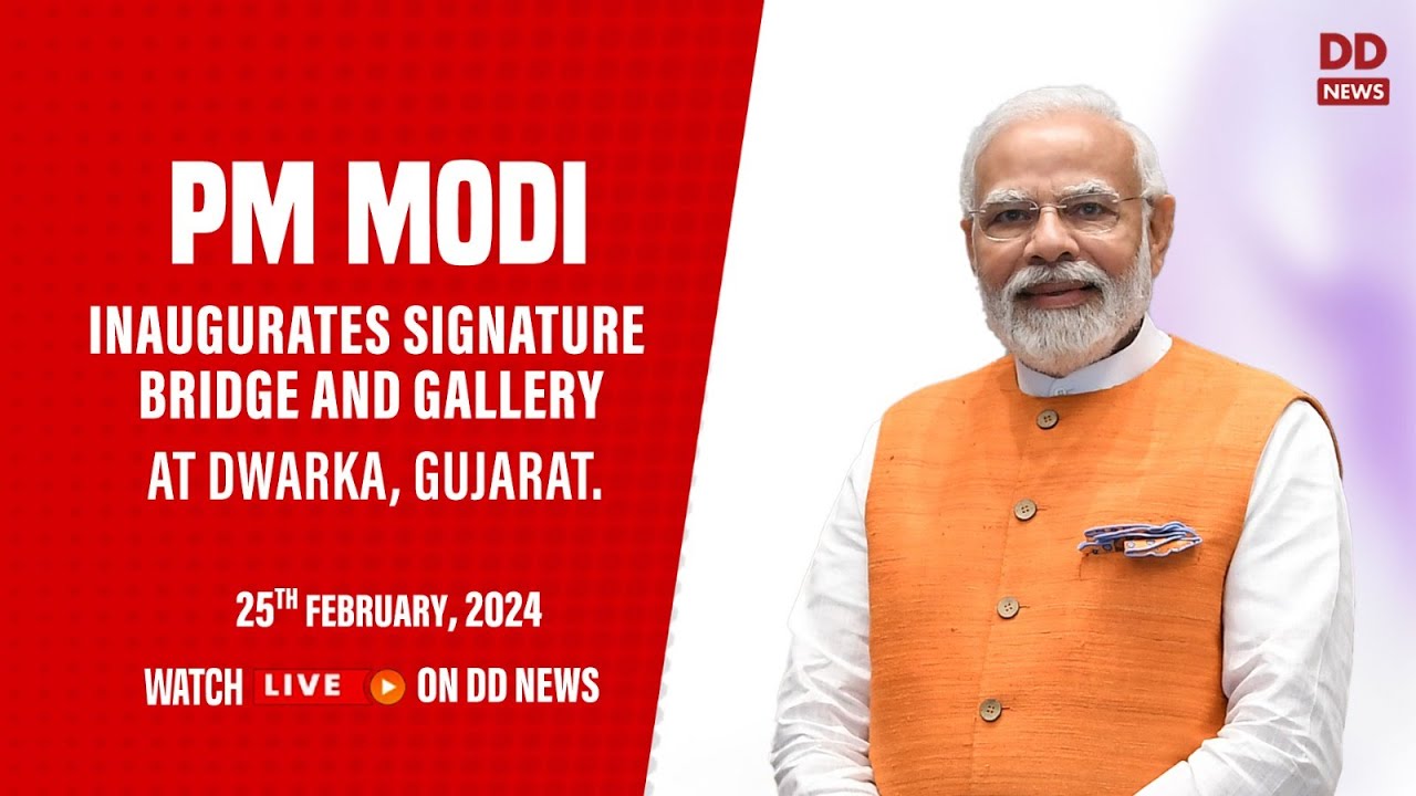PM Modi Inaugurates Signature Bridge and Gallery at Dwarka, Gujarat ...