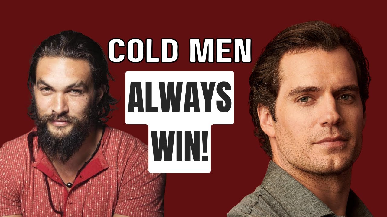 WHY COLD MEN ALWAYS WIN! - YouTube