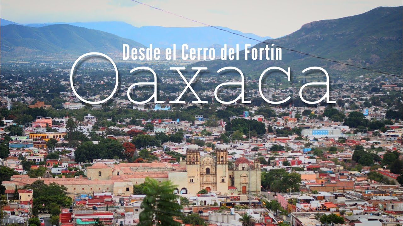 Oaxaca desde el Cerro del Fortín. Increíbles Vistas desde el aire. # ...
