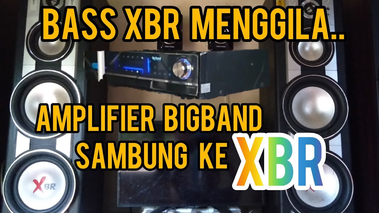 Speaker XBR PAKE AMPLIFIER BIGBAND 5510 Test Bass - YouTube