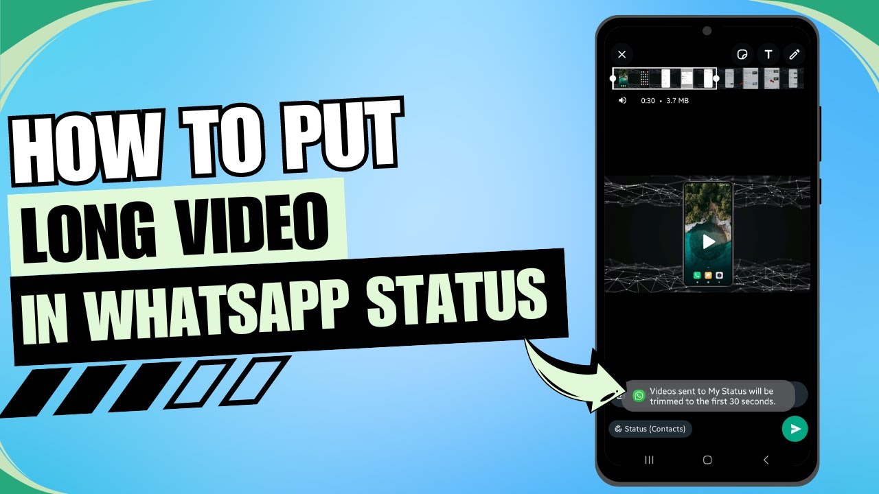 How to Put Long Video in Whatsapp Status | Without Losing Quality - YouTube