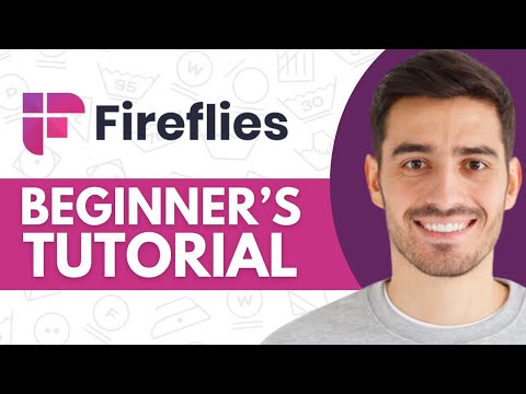 How to Use Fireflies.ai (2026) | Fireflies ai Tutorial
