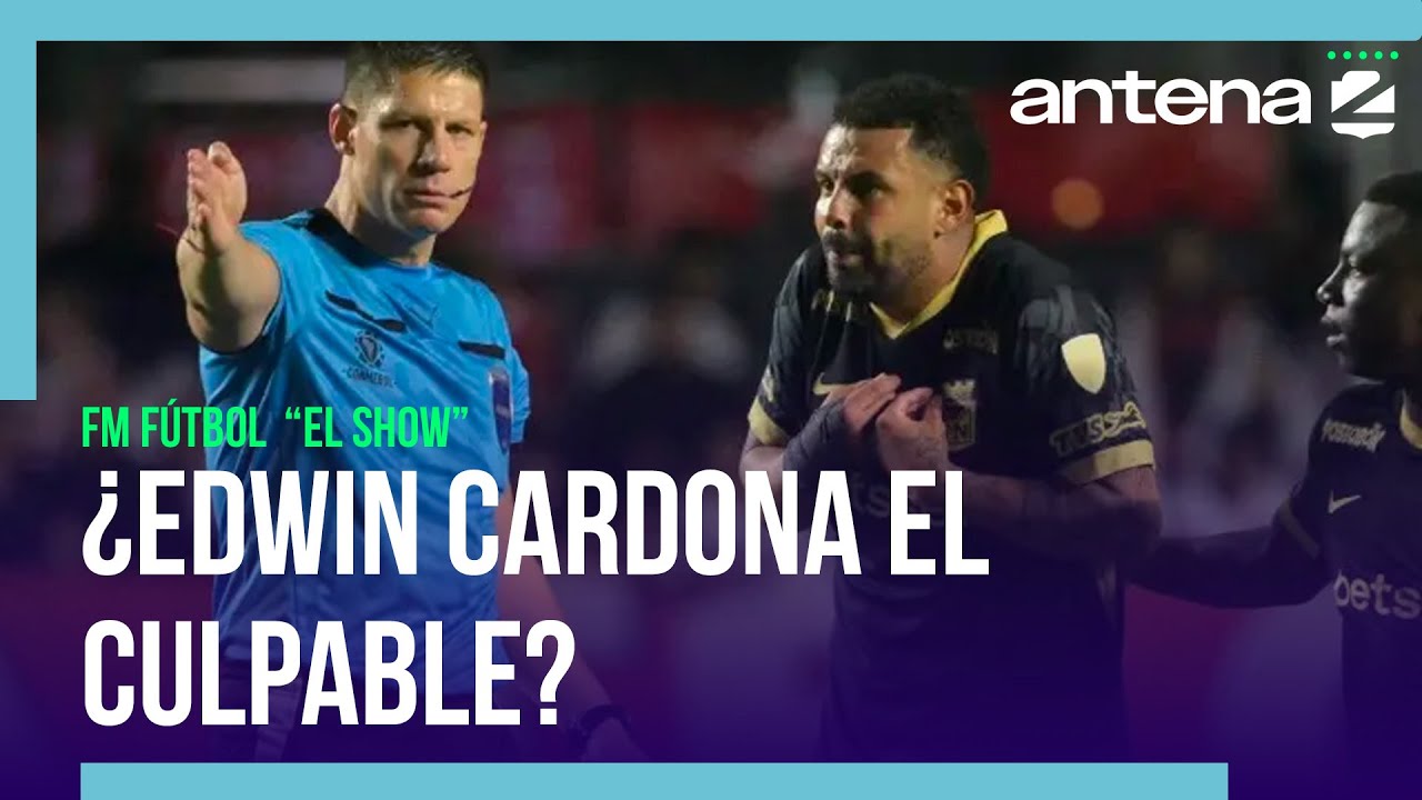 EDWIN CARDONA INMADURO ¿ELIMINÓ A NACIONAL? - YouTube