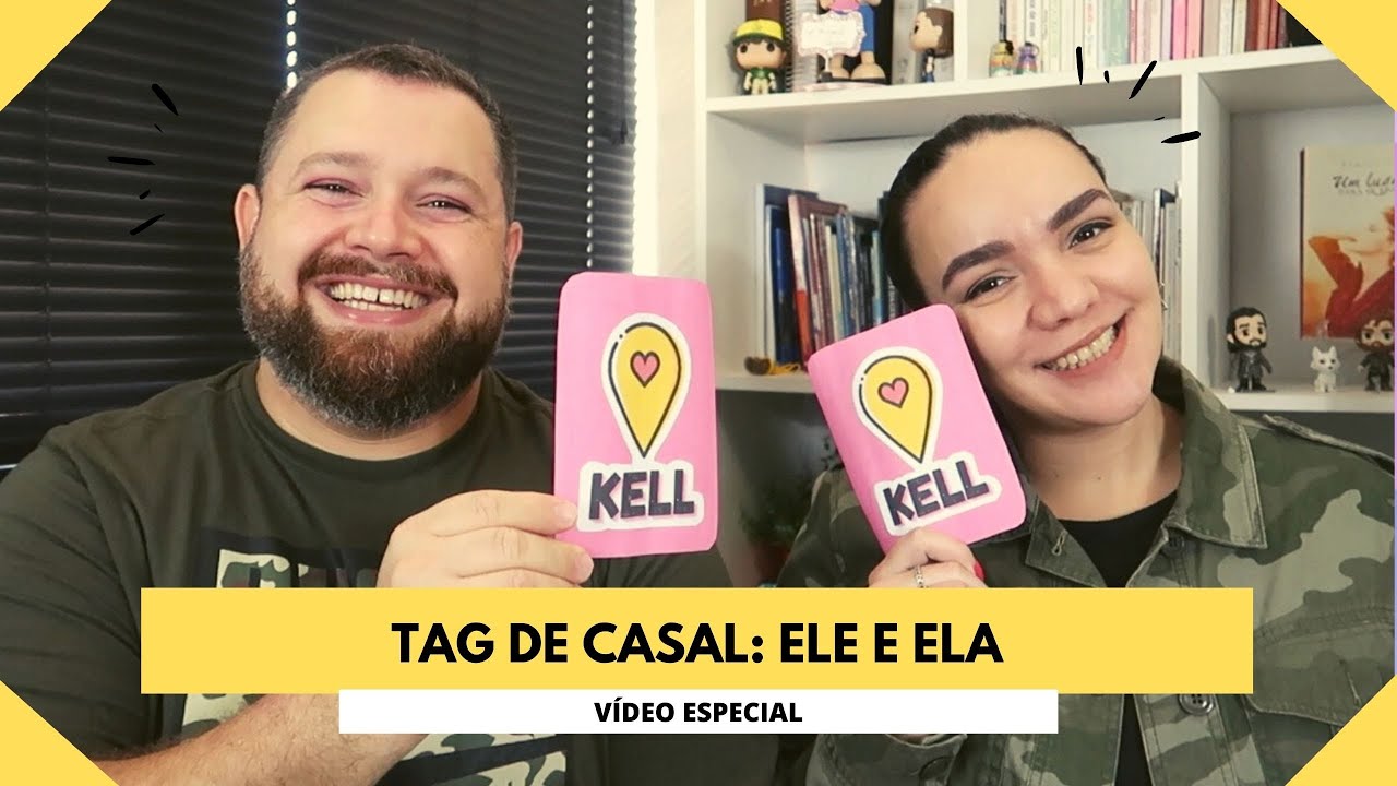 TAG: ELE E ELA | ESPECIAL DIA DOS NAMORADOS - YouTube