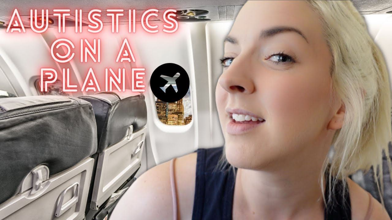 Flying on the Spectrum | Air Travel with Autism (Tips) - YouTube