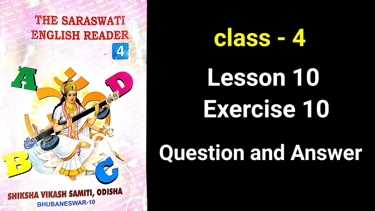 Class 4 English reader lesson 10 question and answer, class 4 English ...