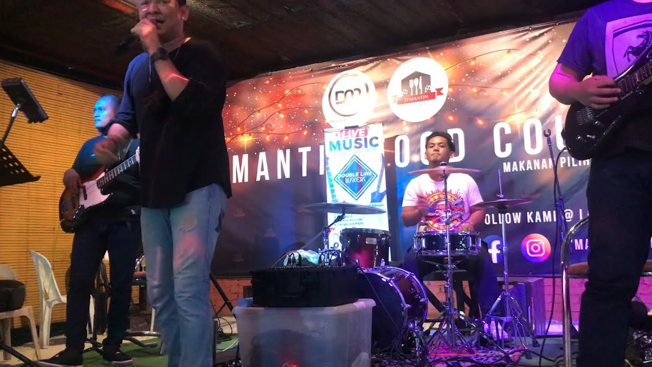 Mekar di jiwa xray cover EyGee Doubleline buskers live D’Mantin cafe ...