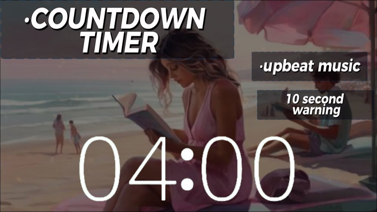 4-Minute Timer & 10 Second Warning Alarm & Upbeat Music | Read Across ...
