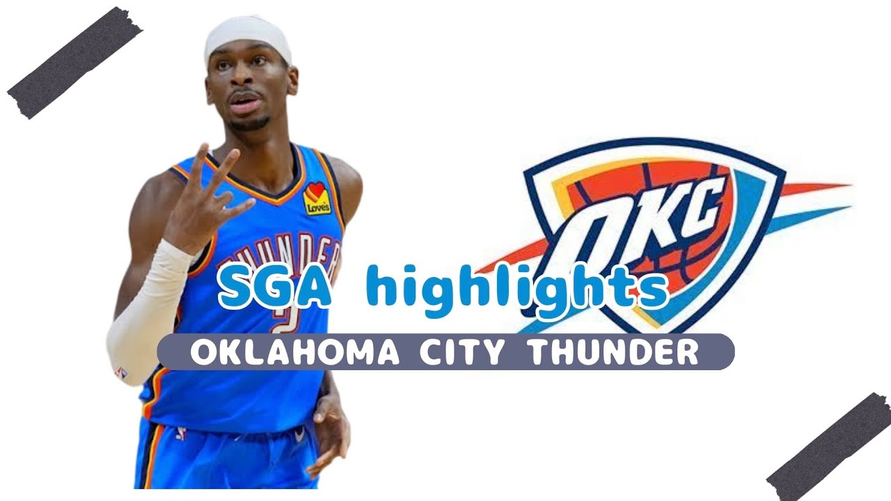 SGA highlights |24PO OKC WC1st round - YouTube