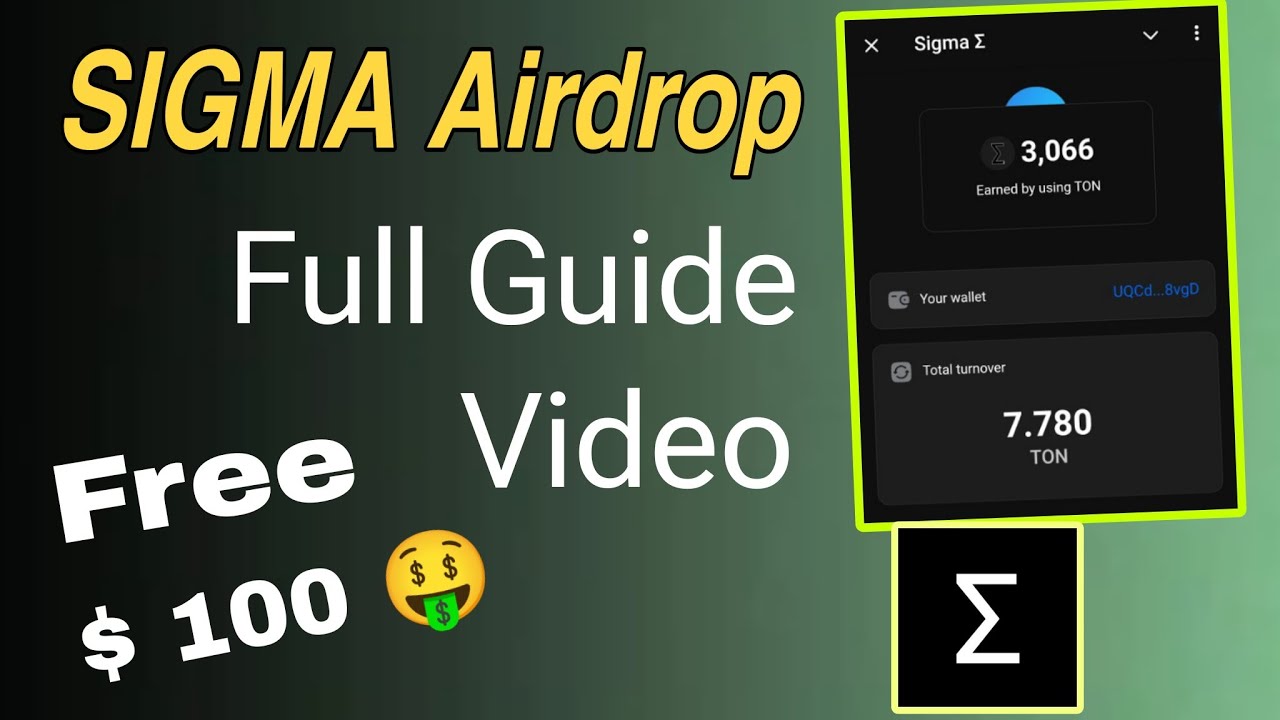 Sigma Airdrop Backed By Ton | | Sigma Airdrop Full Guide Video | | Airdrop Solution - YouTube