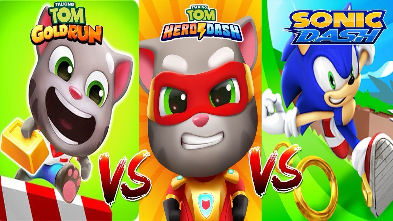 Sonic Dash vs Talking Tom Gold Run vs Talking Tom Hero Dash ...