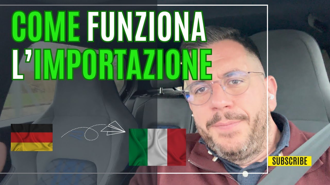 L'importazione Auto Step by Step! Ecco il processo completo | Qualifica ...