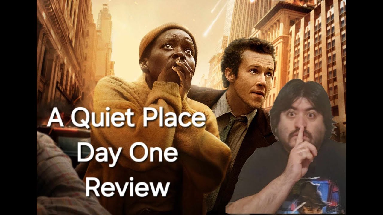 "A Quiet Place: Day One" - A Poignant and Satisfying Prequel [Spoiler ...