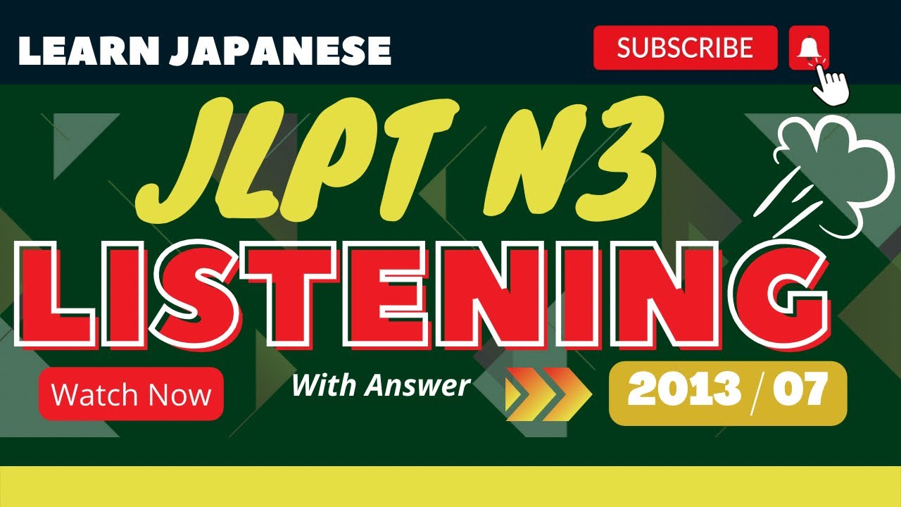 JLPT N3 Listening Practice With Answer | JLPT N3 Listening With Answer ...