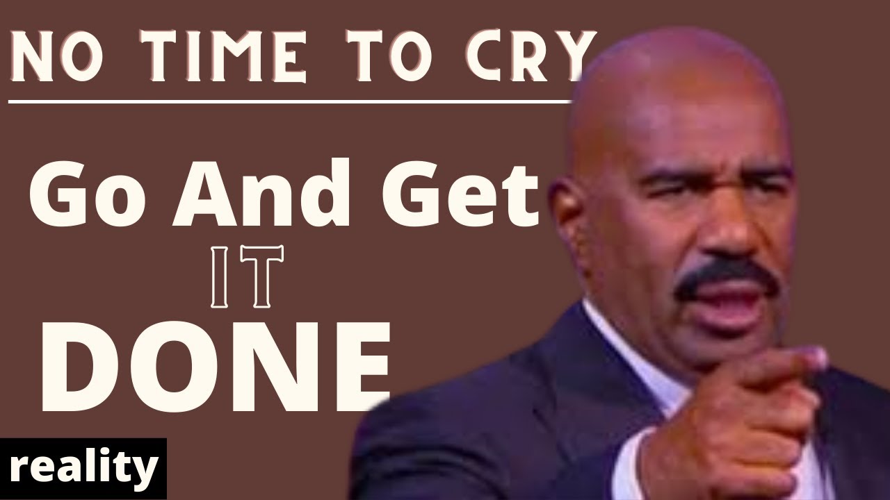 Get Up And Go Get It Done NO TIME TO CRY Best Motivation get-up-and-go-get-it-done-no-time-to-cry-best-motivation
