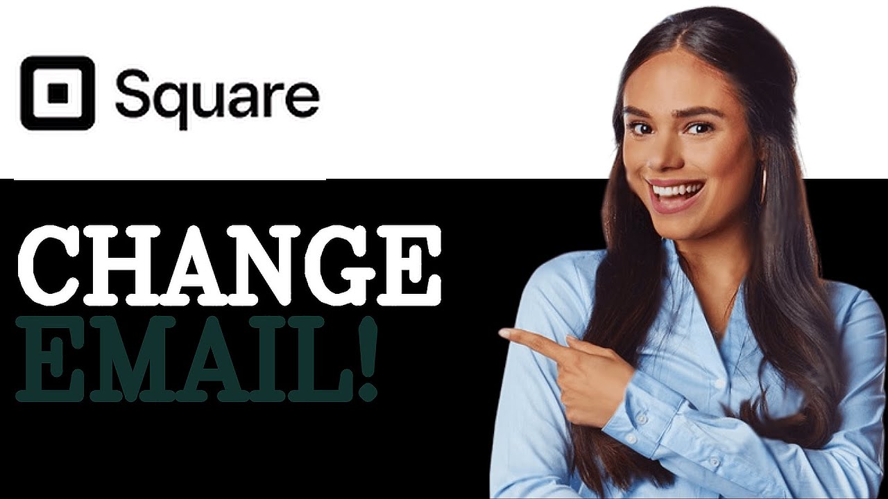 How To Change Email On Square (2025) - YouTube