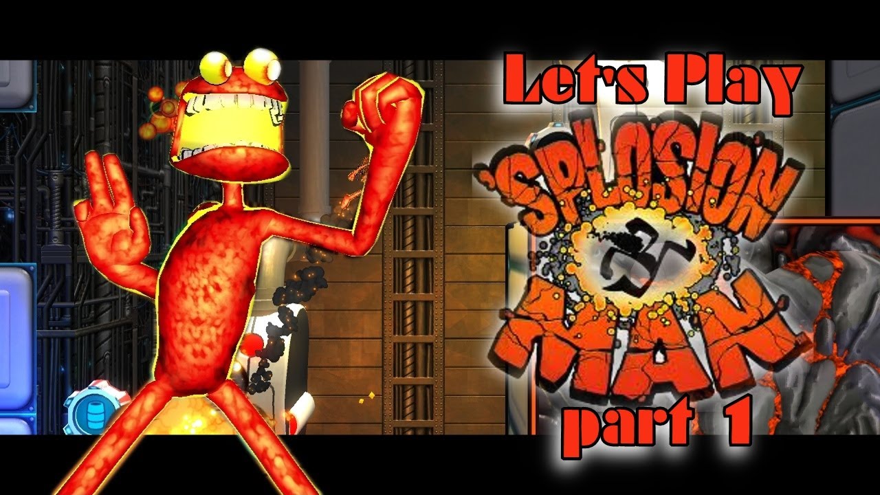 Let's Play Splosion Man Part 1 - YouTube
