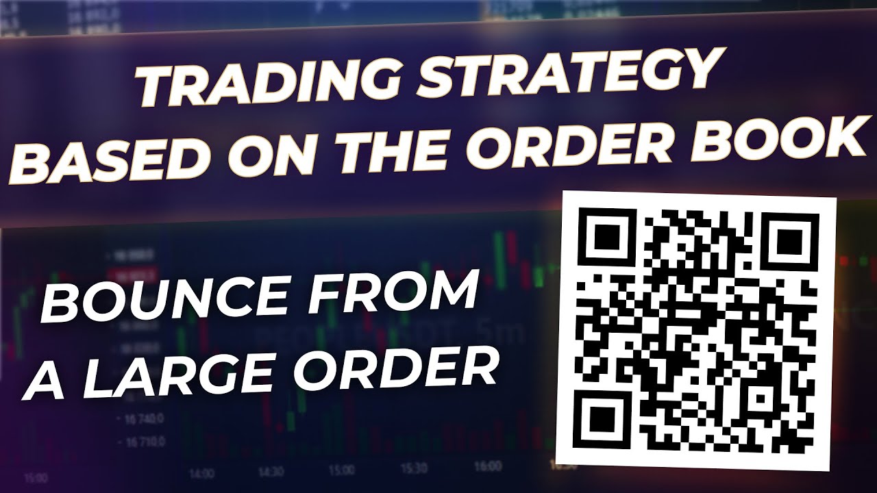 Trading strategy based on the order book | Bounce from a large order ...