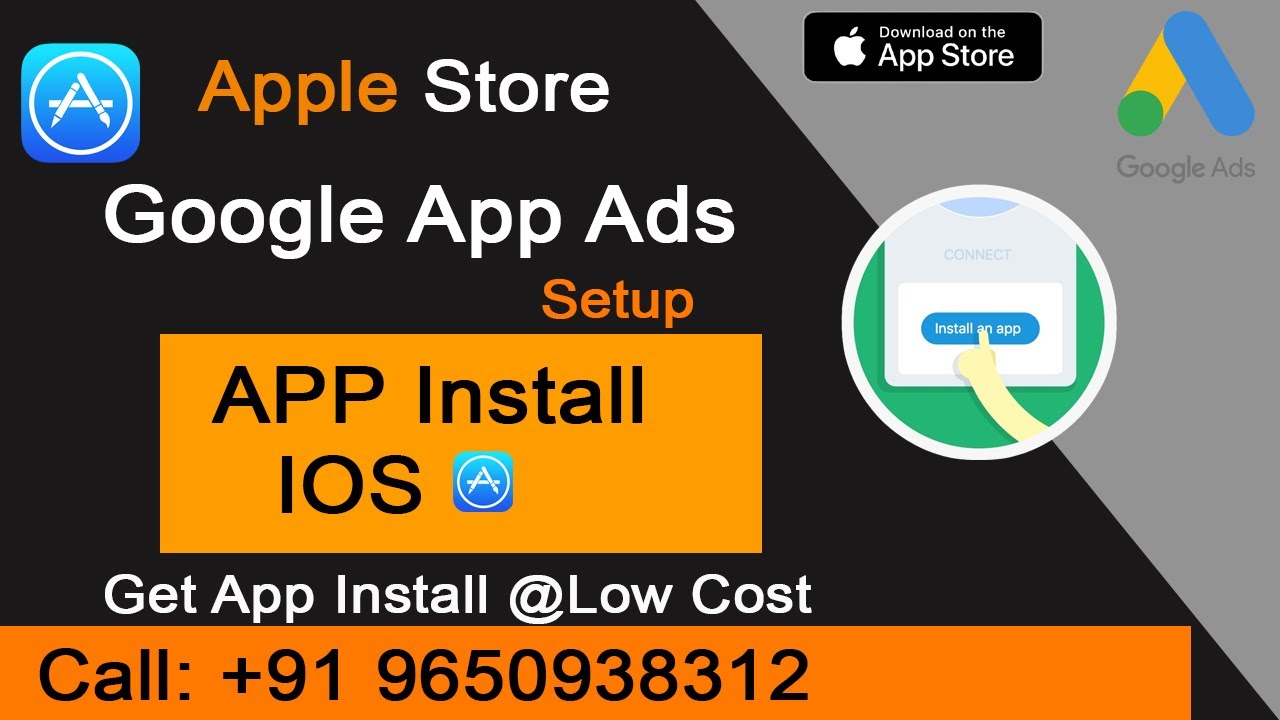 Google Ads IOS App Install | APP Install Campaign Google Ads | IOS ...