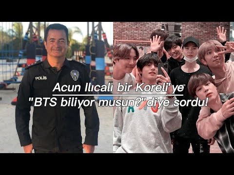 Acun Ilıcalı bir Koreli'ye \