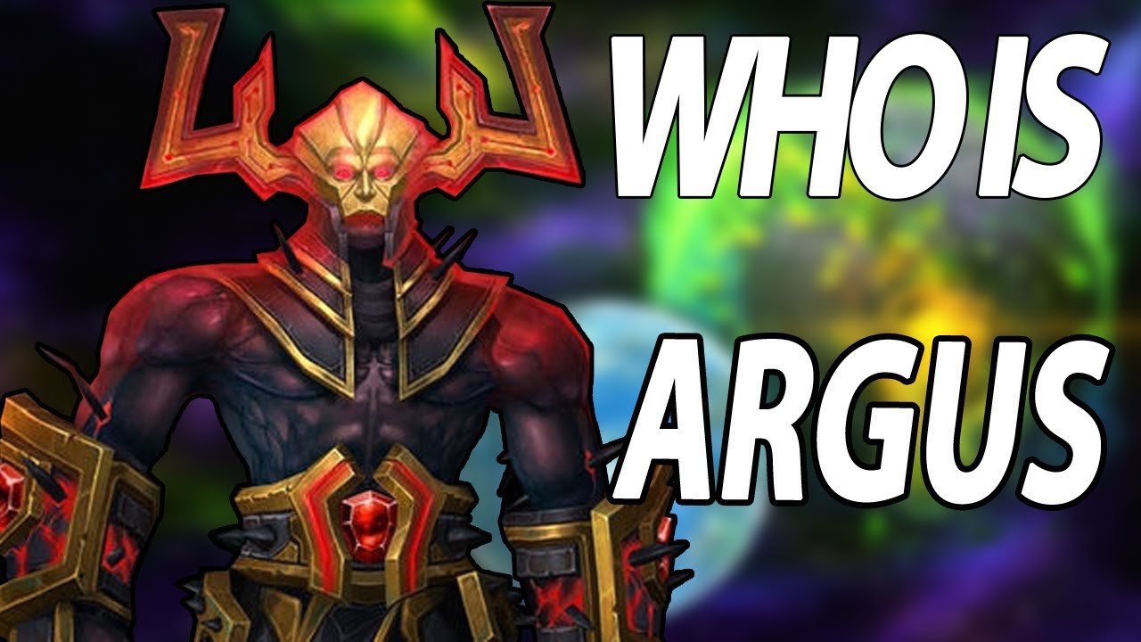 Who Is Argus The Unmaker? - Warcraft Lore/Story - YouTube