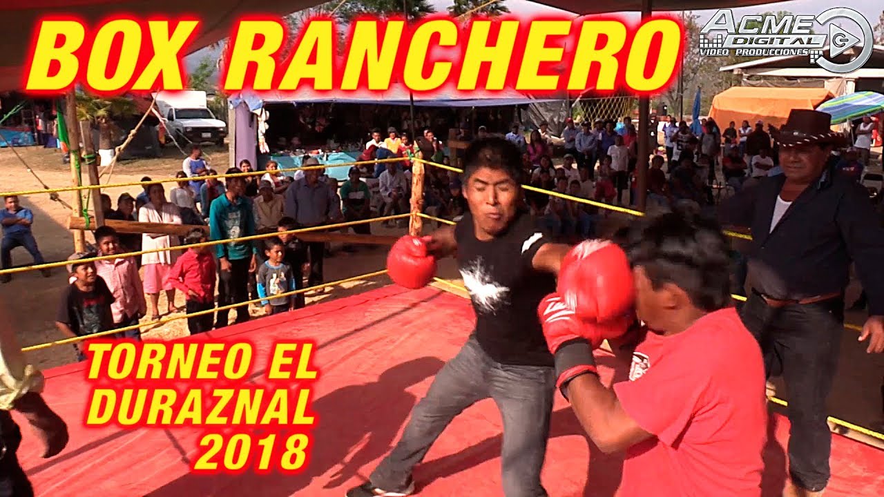 BOX RANCHERO EL DURAZNAL 2018 PRIMERA PARTE - YouTube